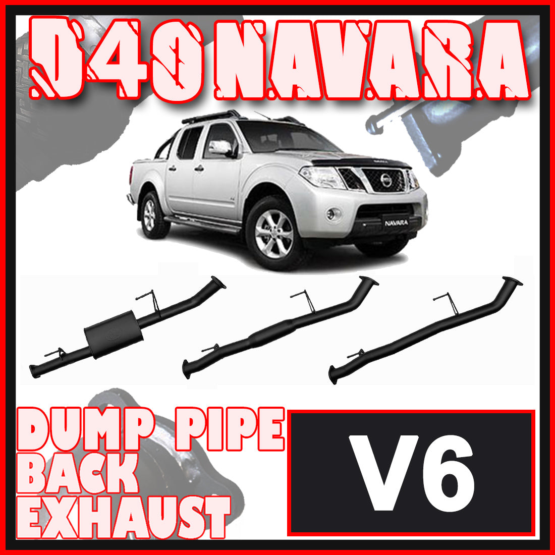 Nissan D40 Navara Exhaust V6 V9X Turbo 3" Systems – Ramped up 4x4